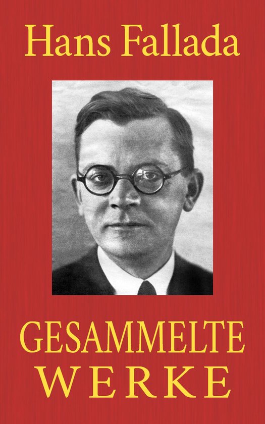Hans Fallada - Gesammelte Werke (ebook), Hans Fallada | 9783746064451 ...
