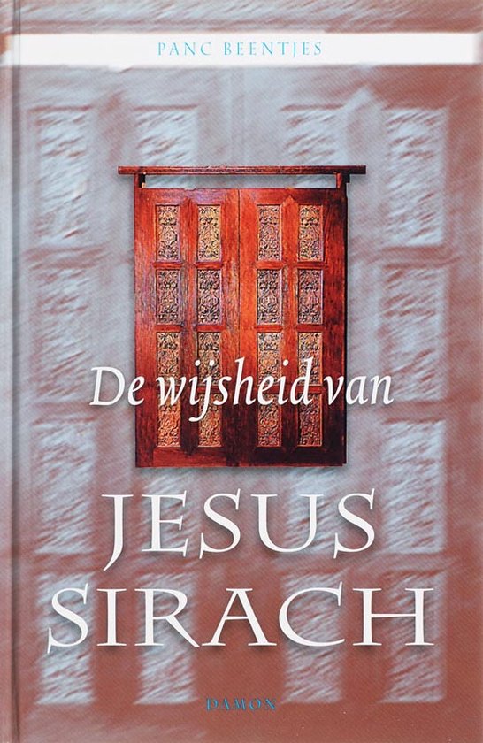 De wijsheid van Jesus Sirach | 9789055737321 | Panc Beentjes | Boeken | bol