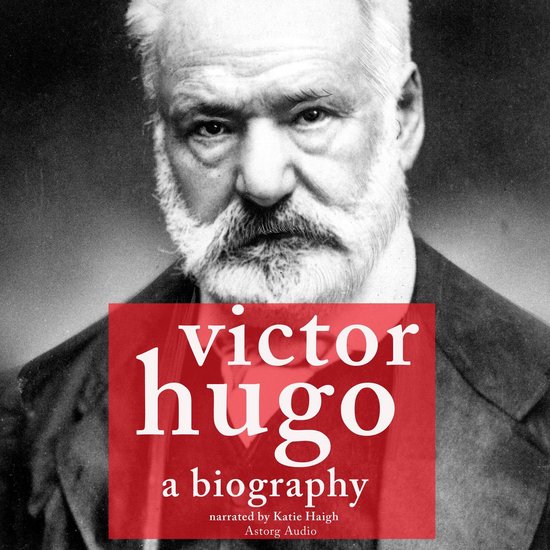 Victor Hugo, a biography, J. M. Gardner | 9782821108240 | Boeken | bol.com