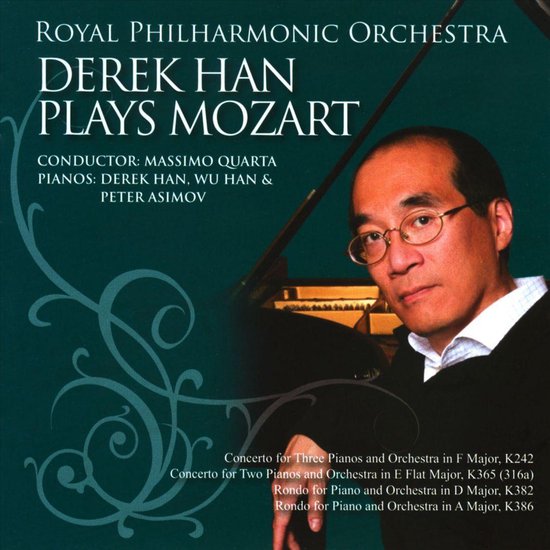 Derek Han, Wu Han, Peter Asimov, Royal Philharmonic Orchestra, Massimo ...