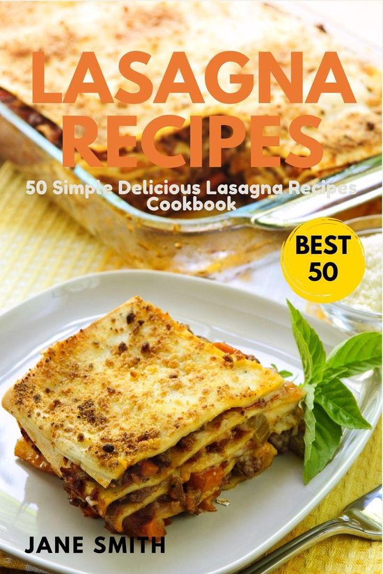 LASAGNA RECIPES (ebook), Jane Smith | 1230004282082 | Boeken | bol.com