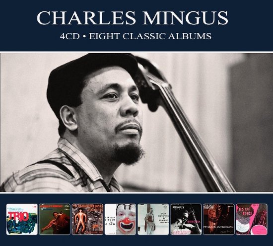Eight Classic Albums, Charles Mingus | CD (album) | Muziek | bol.com