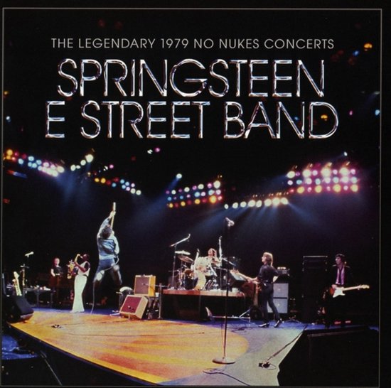 Legendary 1979 No Nukes Concerts, E Street Band | Muziek | bol