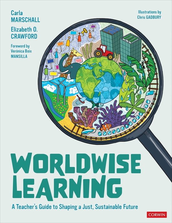 Corwin Teaching Essentials - Worldwise Learning (ebook), Carla Marschall |... | bol.com