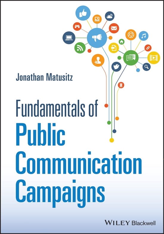 Fundamentals of Public Communication Campaigns (ebook), Jonathan Matusitz |... | bol.com