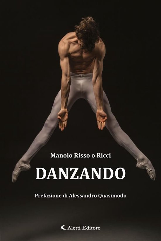 Danzando (ebook), Manolo Risso o Ricci | 9788859191179 | Boeken | bol