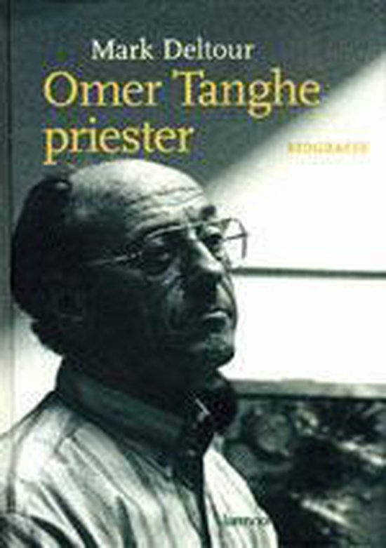 Omer tanghe, priester, Marc deltour | 9789020949513 | Boeken | bol