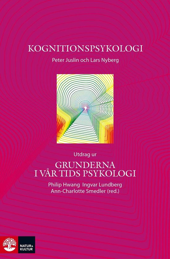 Kognitionspsykologi - Utdrag ur Grunderna i vår tids psykologi (ebook ...