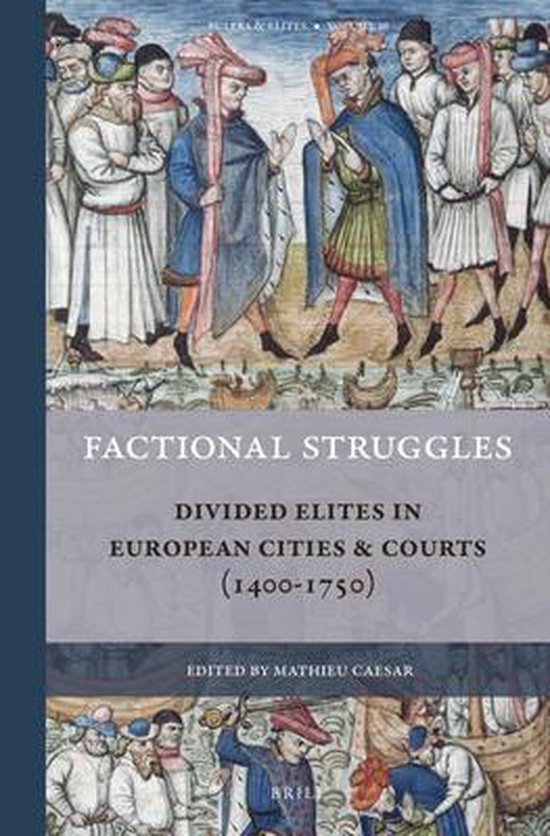 Factional Struggles | 9789004344150 | Mathieu Caesar | Boeken | bol.com
