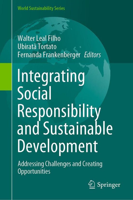 World Sustainability Series - Integrating Social Responsibility and ...