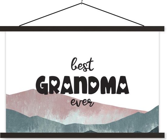 Posterhanger incl. Poster - Schoolplaat - Best grandma ever - Spreuken ...