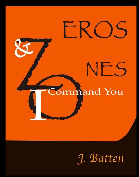 Zeros and Ones 1 - Zeros and Ones (ebook), J Batten | 9781386308232 ...