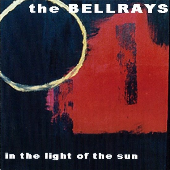 Bellrays - In The Light Of The Sun (CD), Bellrays | CD (album) | Muziek ...