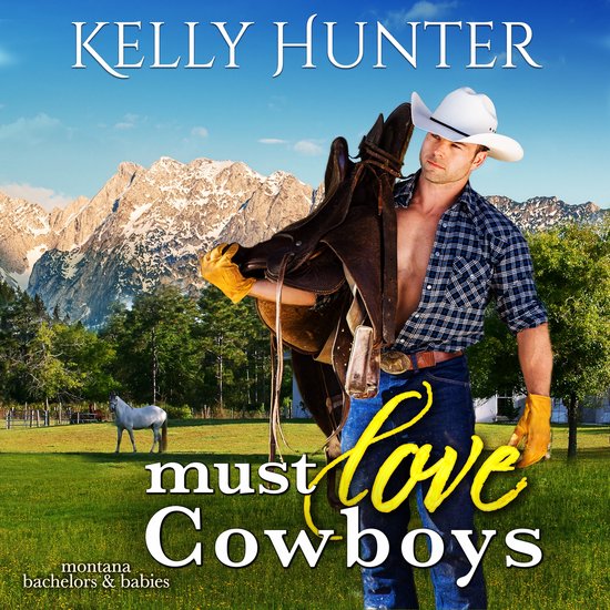 Must Love Cowboys, Kelly Hunter | 9781667072029 | Boeken | bol.com