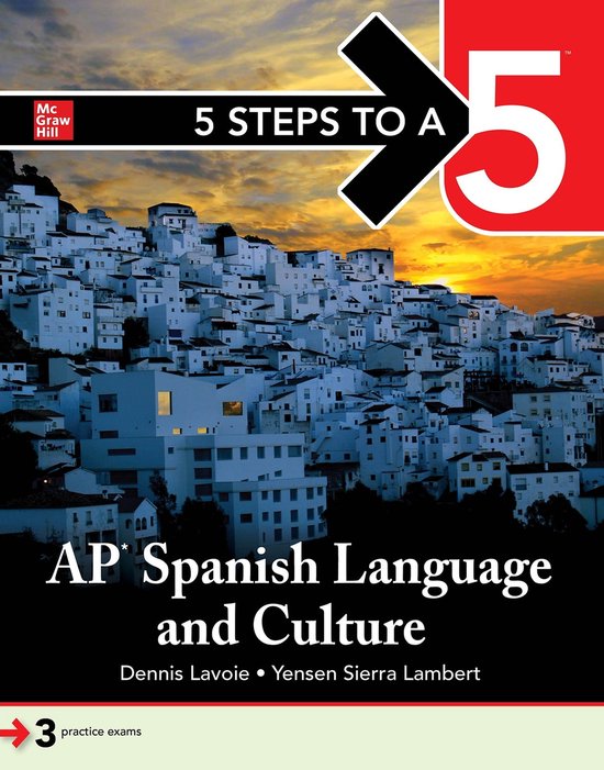 5 Steps to a 5: AP Spanish Language and Culture (ebook), Dennis Lavoie ...