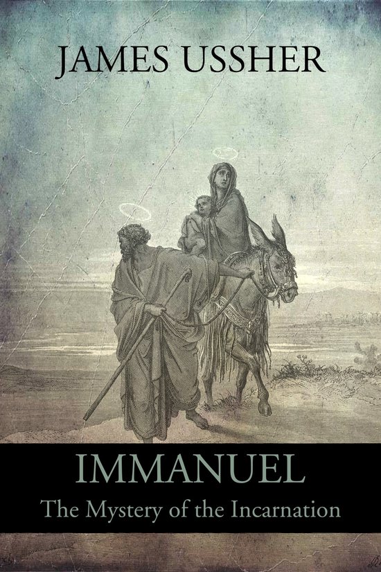 Immanuel (ebook), James Ussher | 6610000371174 | Boeken | bol.com