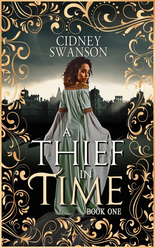 Thief in Time 1 - A Thief in Time (ebook), Cidney Swanson ...
