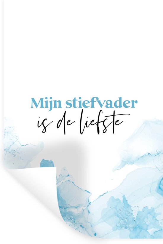 Muurstickers - Sticker Folie - Quote - Mijn stiefvader is de liefste ...
