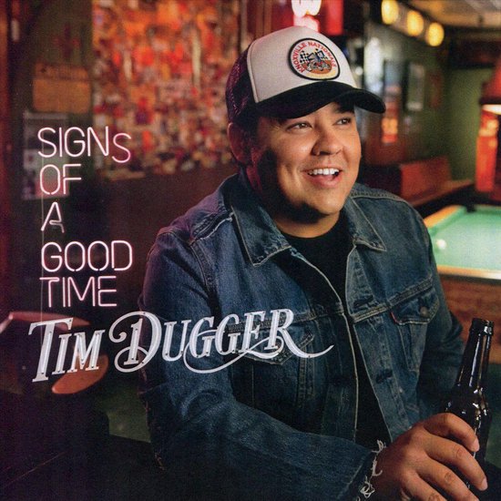 Signs Of A Good Time, Tim Dugger | CD (album) | Muziek | bol.com