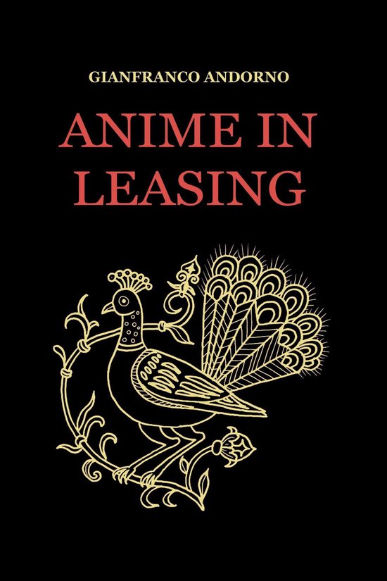 Anime in leasing (ebook), Gianfranco Andorno | 9788891046741 | Boeken | bol