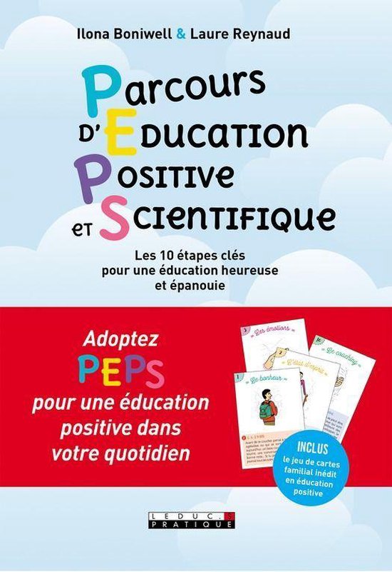 Peps ! Parcours d'éducation positive et scientifique (ebook), Ilona ...