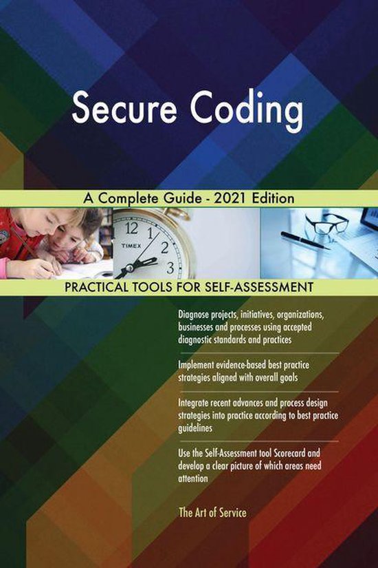 Secure Coding A Complete Guide - 2021 Edition (ebook), Gerardus Blokdyk |... | bol