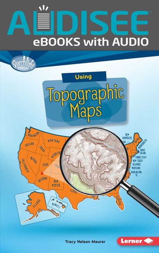 Searchlight Books ™ — What Do You Know about Maps? - Using Topographic ...
