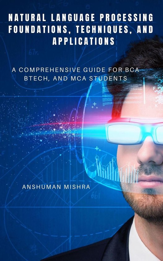 Natural Language Processing: Foundations, Techniques, and Applications (ebook),... | bol