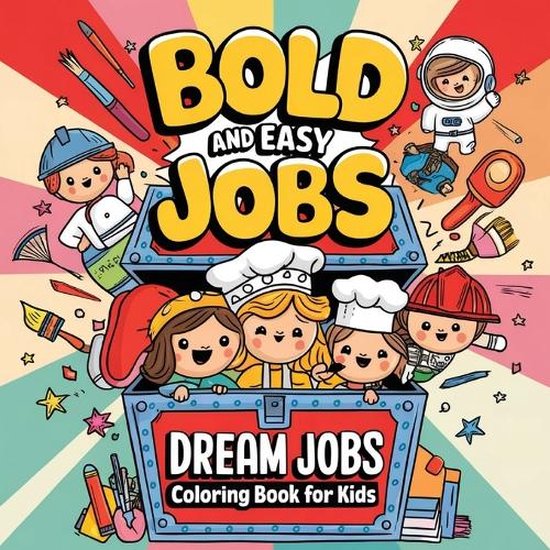 Dream Jobs Coloring Book for Kids, Laura Bidden | 9782996933159 ...