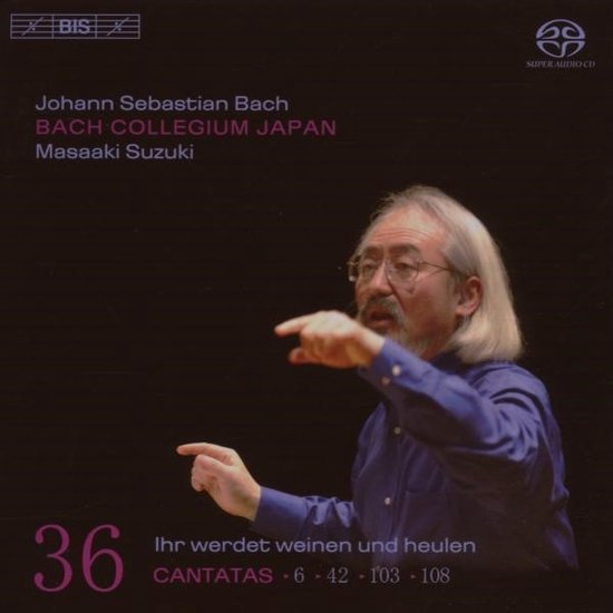 Bach Collegium Japan, Masaaki Suzuki - J.S. Bach: Cantatas Volume 36 ...