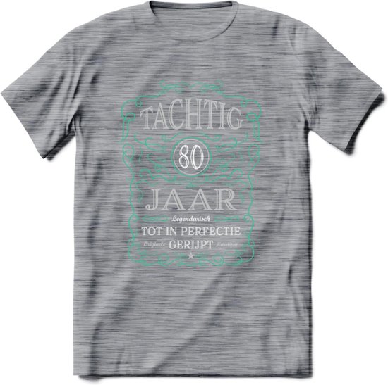 80 Jaar Legendarisch Gerijpt T-Shirt | Aqua - Grijs | Grappig ...
