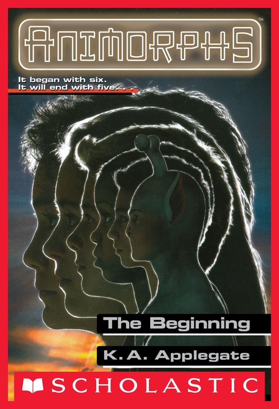 Animorphs 54 - The Beginning (Animorphs #54) (ebook), K. A. Applegate ...