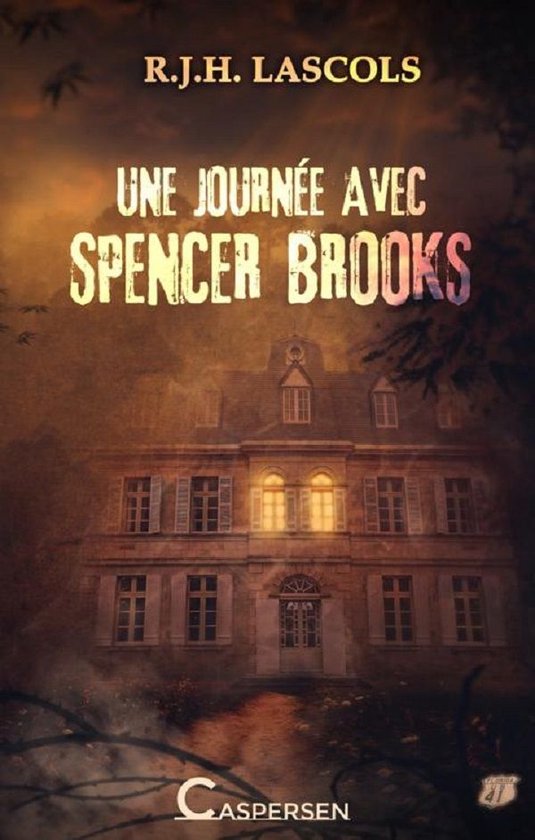Une journée avec Spencer Brooks (ebook), R.J.H. Lascols | 9782493304018 | Boeken | bol.com