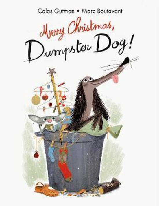 Merry Christmas, Dumpster Dog!, Colas Gutman | 9781592702718 | Boeken | bol