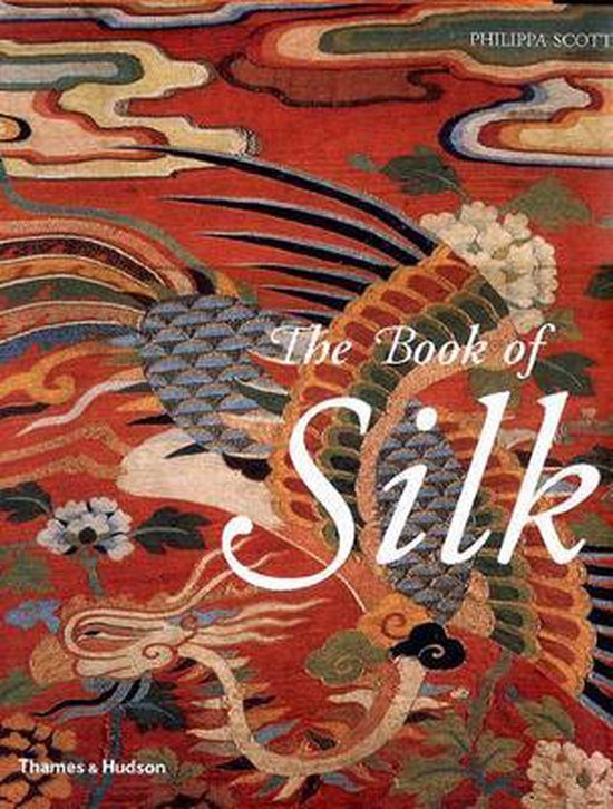 Book of Silk, Philippa Scott | 9780500283080 | Boeken | bol.com