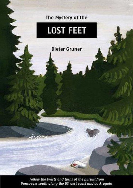 Lost Feet (ebook), Dieter Gruner | 9783746788944 | Boeken | bol.com