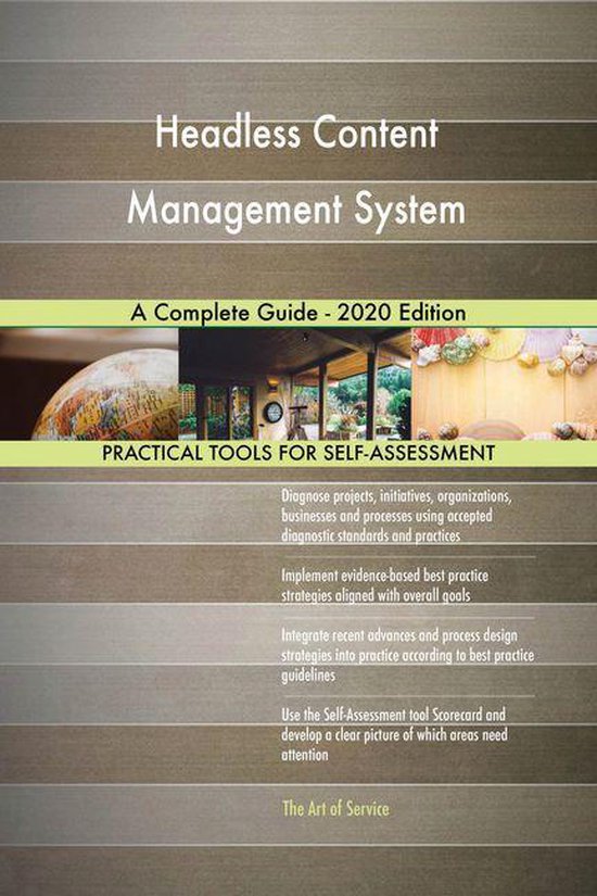 Headless Content Management System A Complete Guide - 2020 Edition ...