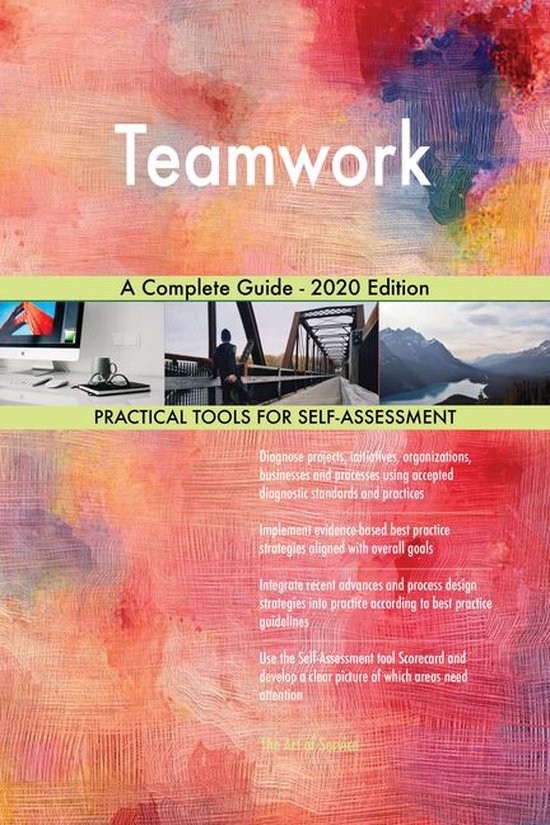 Teamwork A Complete Guide - 2020 Edition (ebook), Gerardus Blokdyk ...