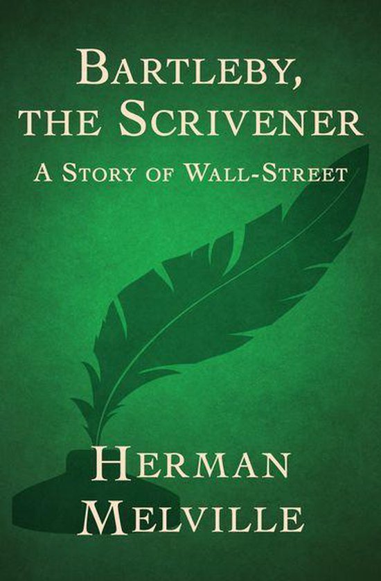 Bartleby, the Scrivener (ebook), Herman Melville | 9781497659704 ...