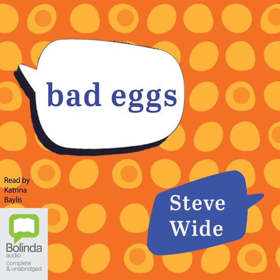 Bad Eggs, Steve Wide | 9781038012333 | Livres | bol