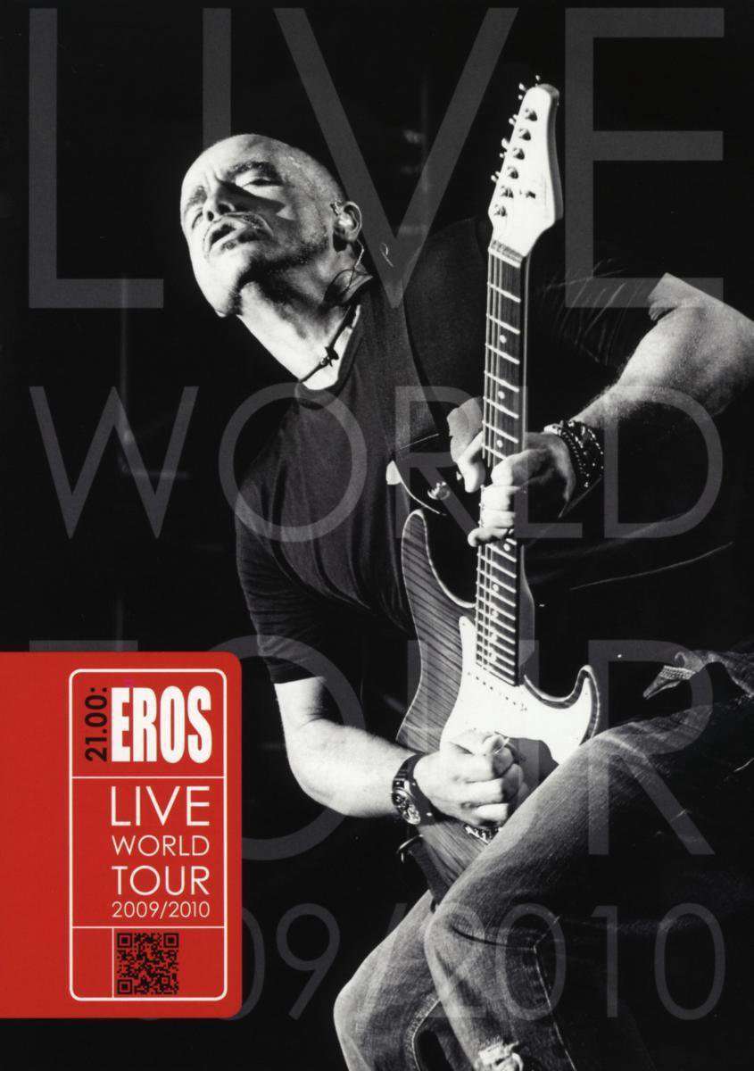 Eros Ramazzotti - 21.00 Eros Live World Tour 2009/2010, Eros Ramazzotti ...