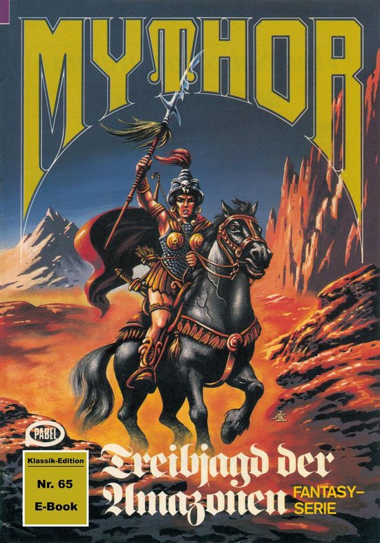 Mythor 65 - Mythor 65: Treibjagd der Amazonen (ebook), W. K. Giesa ...