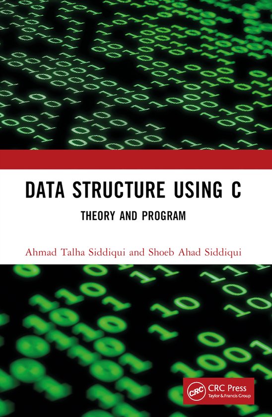Data Structure Using C | 9781032591643 | Ahmad Talha Siddiqui | Boeken | bol