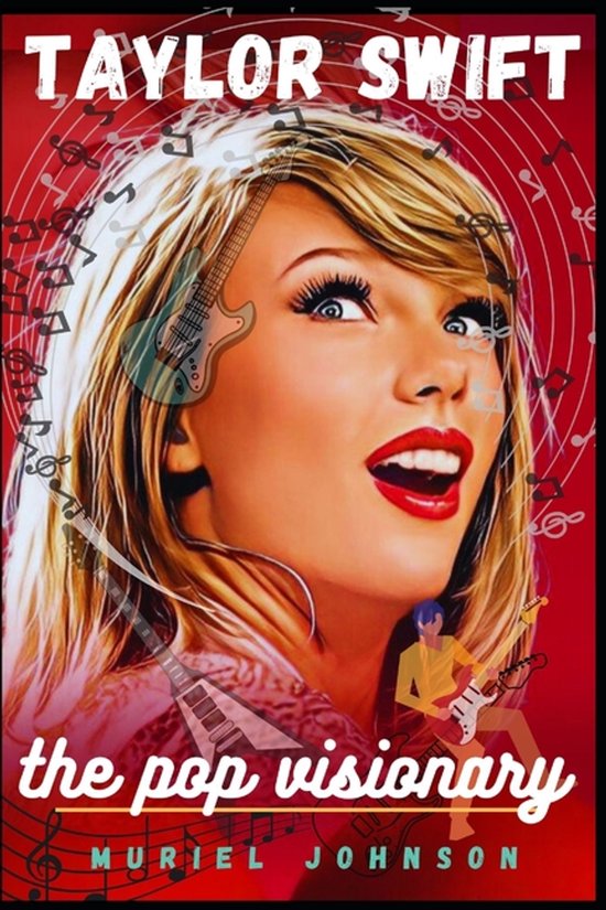 Taylor Swift, Muriel Johnson | 9798852282484 | Boeken | bol
