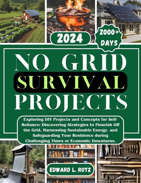 No Grid Survival Projects, Edward L Rotz | 9798883008138 | Boeken | bol
