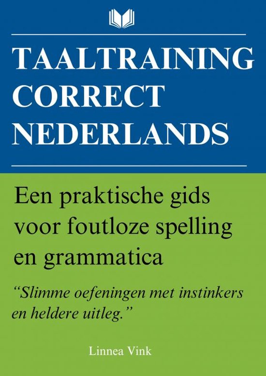 Taaltraining Correct Nederlands | 9789403799094 | Linnea Vink | Boeken ...