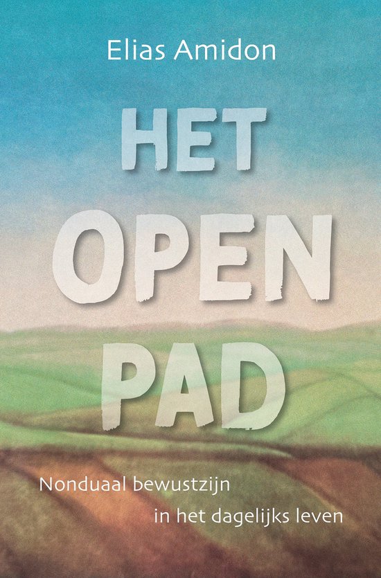 Het Open Pad, Elias Amidon | 9789088402647 | Boeken | bol