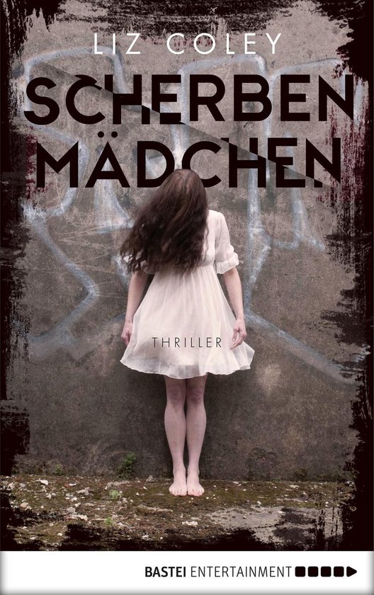 Scherbenmädchen (ebook), Liz Coley | 9783732506170 | Boeken | bol.com