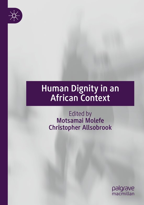 Human Dignity in an African Context | 9783031373435 | Boeken | bol