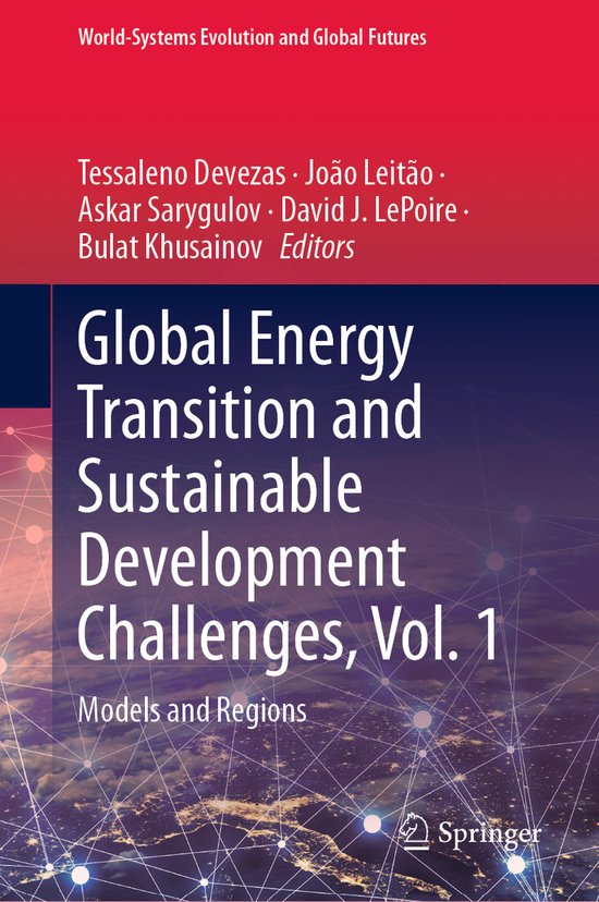 World-Systems Evolution and Global Futures- Global Energy Transition ...